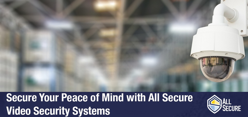 All Secure Video Security - All Secure